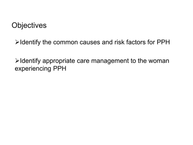 Post Partum Hemorrhage (PPH).ppt | Pregnancy | Reproductive Health