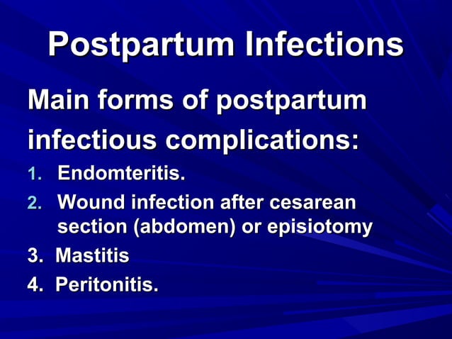 Postpartum Infections | PPT | Pregnancy | Reproductive Health