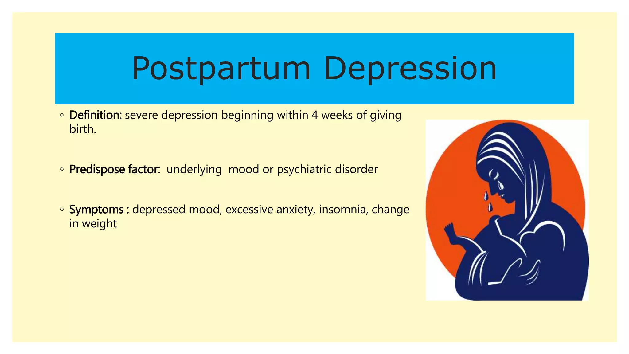 Postpartum psychiatric disorder | PPTX