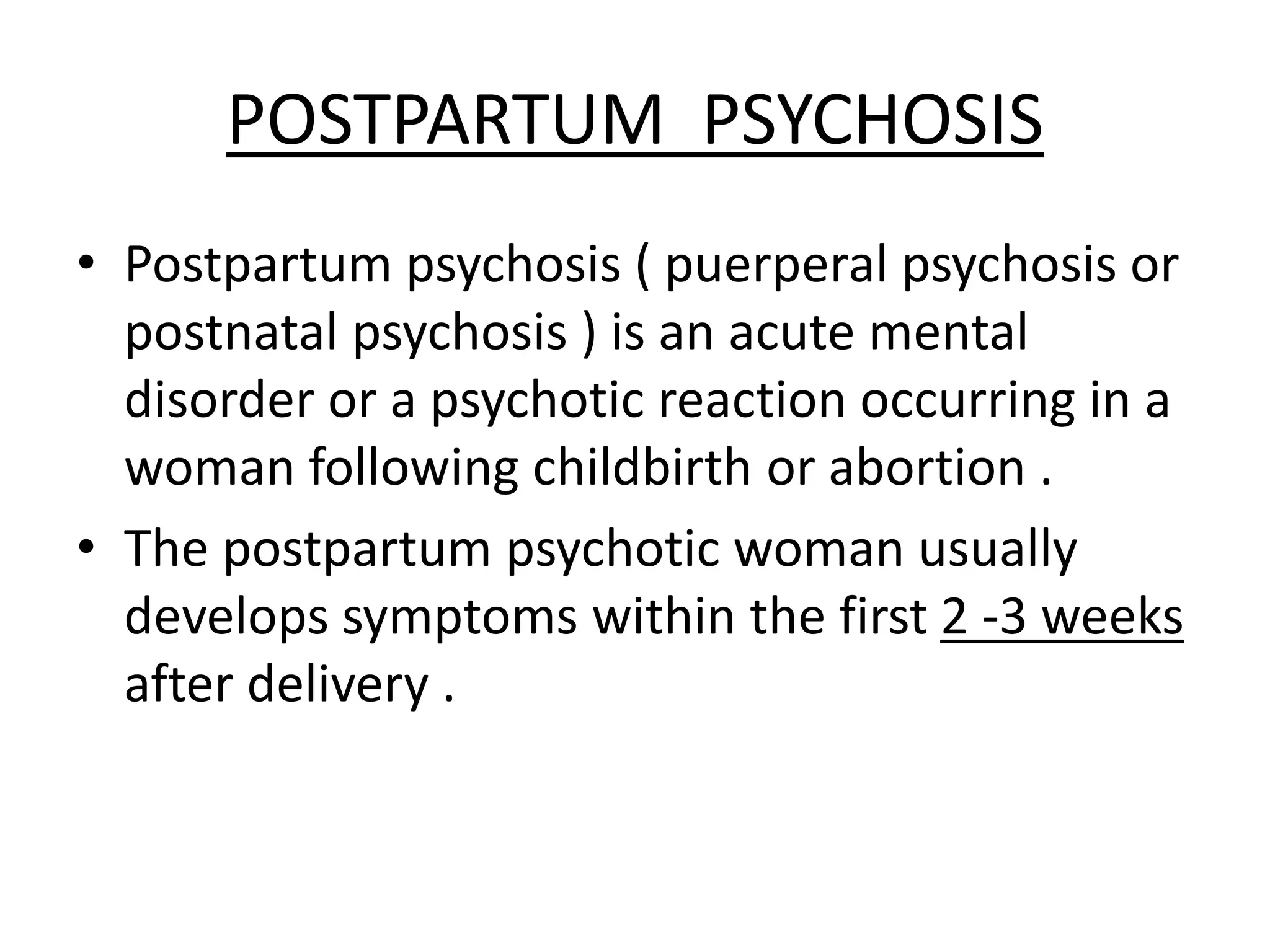 Postpartum psychosis | PPTX