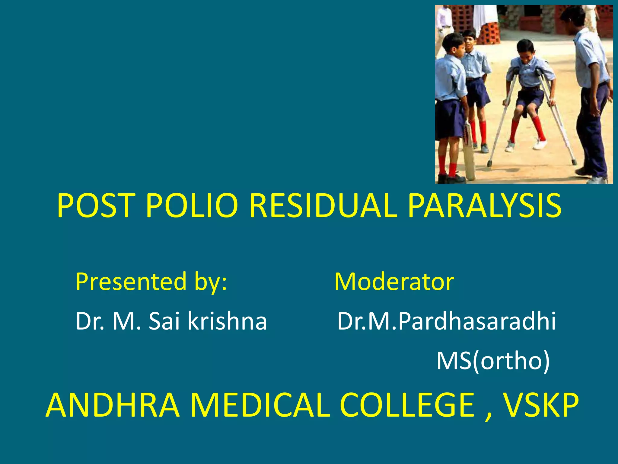 Post polio residual paralysis PPT | PPTX