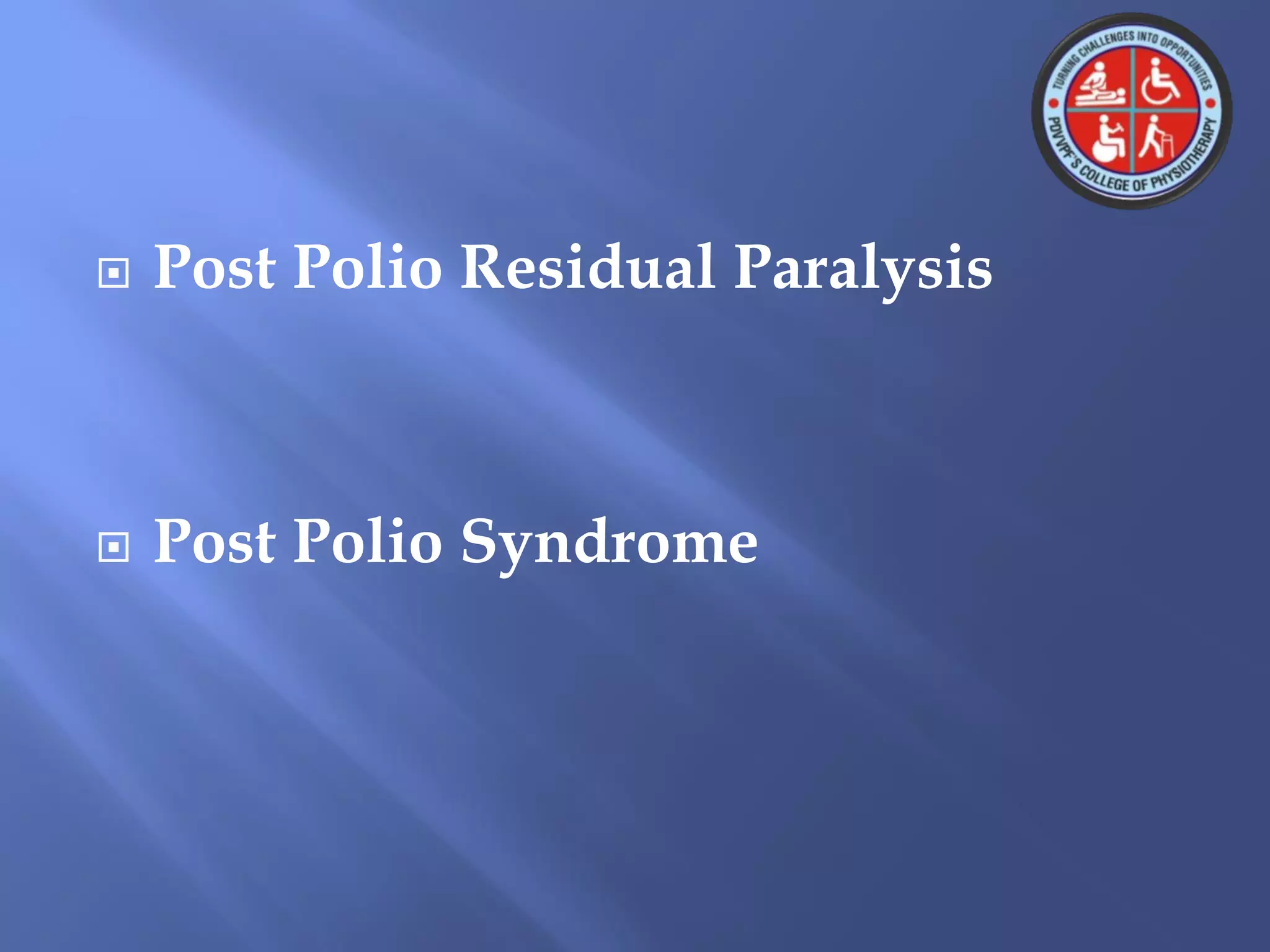 Post polio residual paralysis | PDF