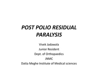 Post Polio Residual Paralysis | PPTX