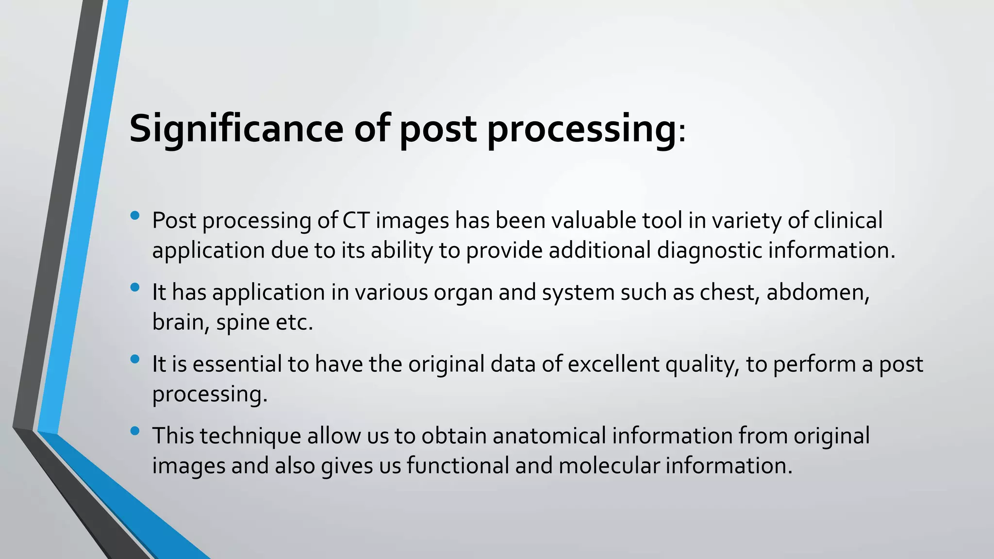 Post processing of computed tomography | PPTX