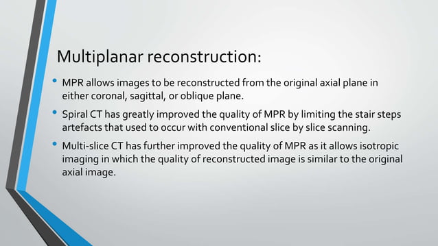 Post processing of computed tomography | PPTX