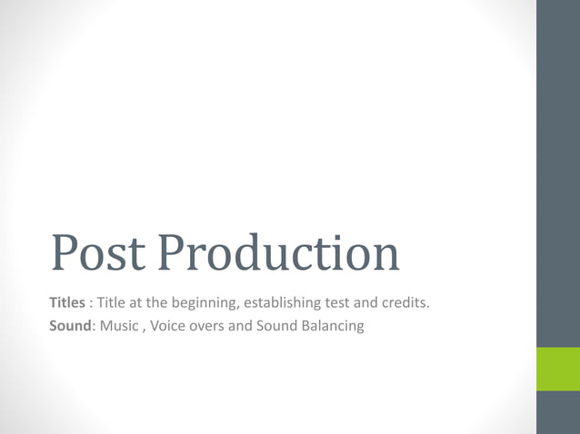 Post production | PPT