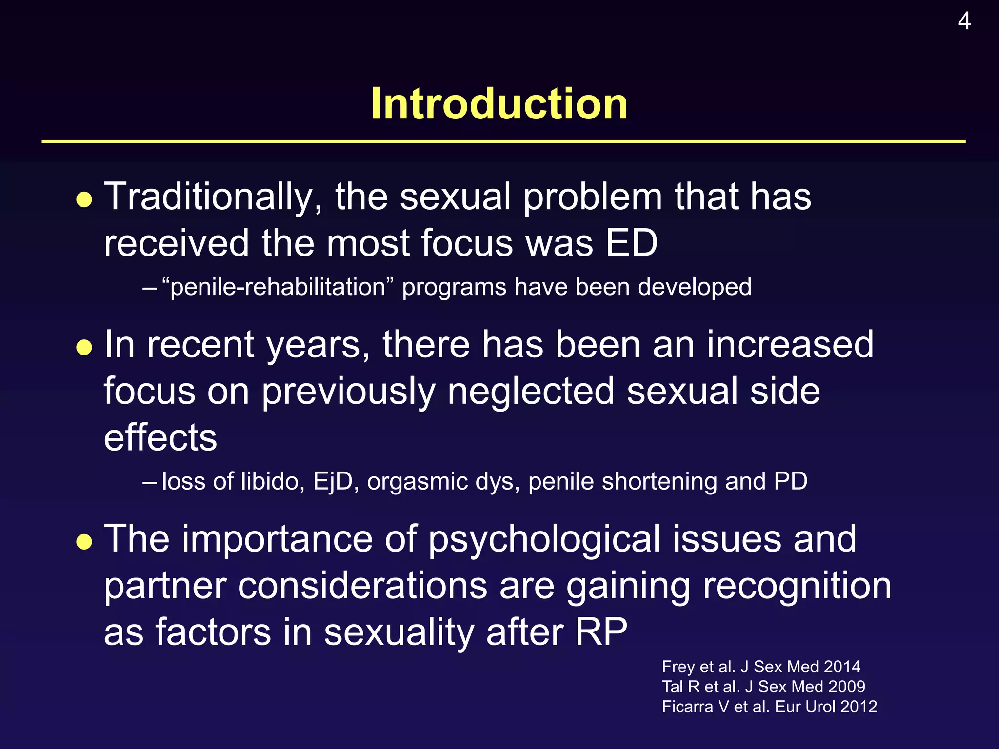 Postprostatectomy sexual dysfunction is restoring erections enough? | PPTX