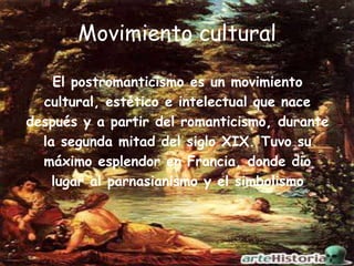 Postromanticismo noveno2010 | PPTX