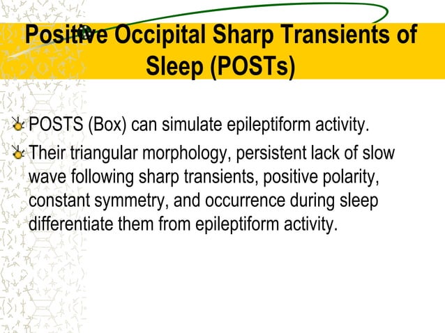 Positive Occipital Sharp Transients of Sleep, Posterior slow-wave ...