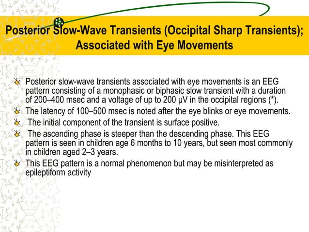 Positive Occipital Sharp Transients of Sleep, Posterior slow-wave ...
