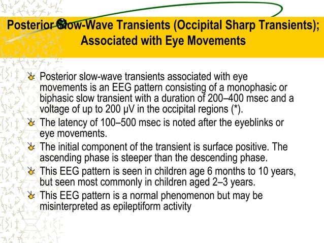 Positive Occipital Sharp Transients of Sleep, Posterior slow-wave ...