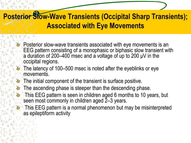 Positive Occipital Sharp Transients of Sleep, Posterior slow-wave ...