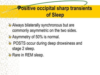 Positive Occipital Sharp Transients of Sleep, Posterior slow-wave ...