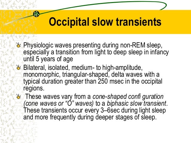 Positive Occipital Sharp Transients of Sleep, Posterior slow-wave tra…