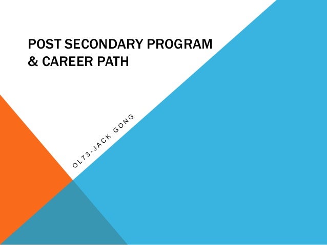Career Path & Post secondary program