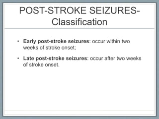 Post stroke epilepsy | PPTX