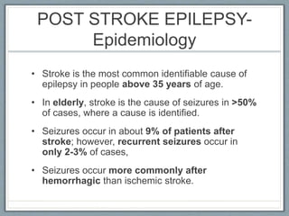 Post stroke epilepsy | PPTX