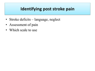 Post Stroke Pain - Dr Venugopal Kochiyil | PPTX