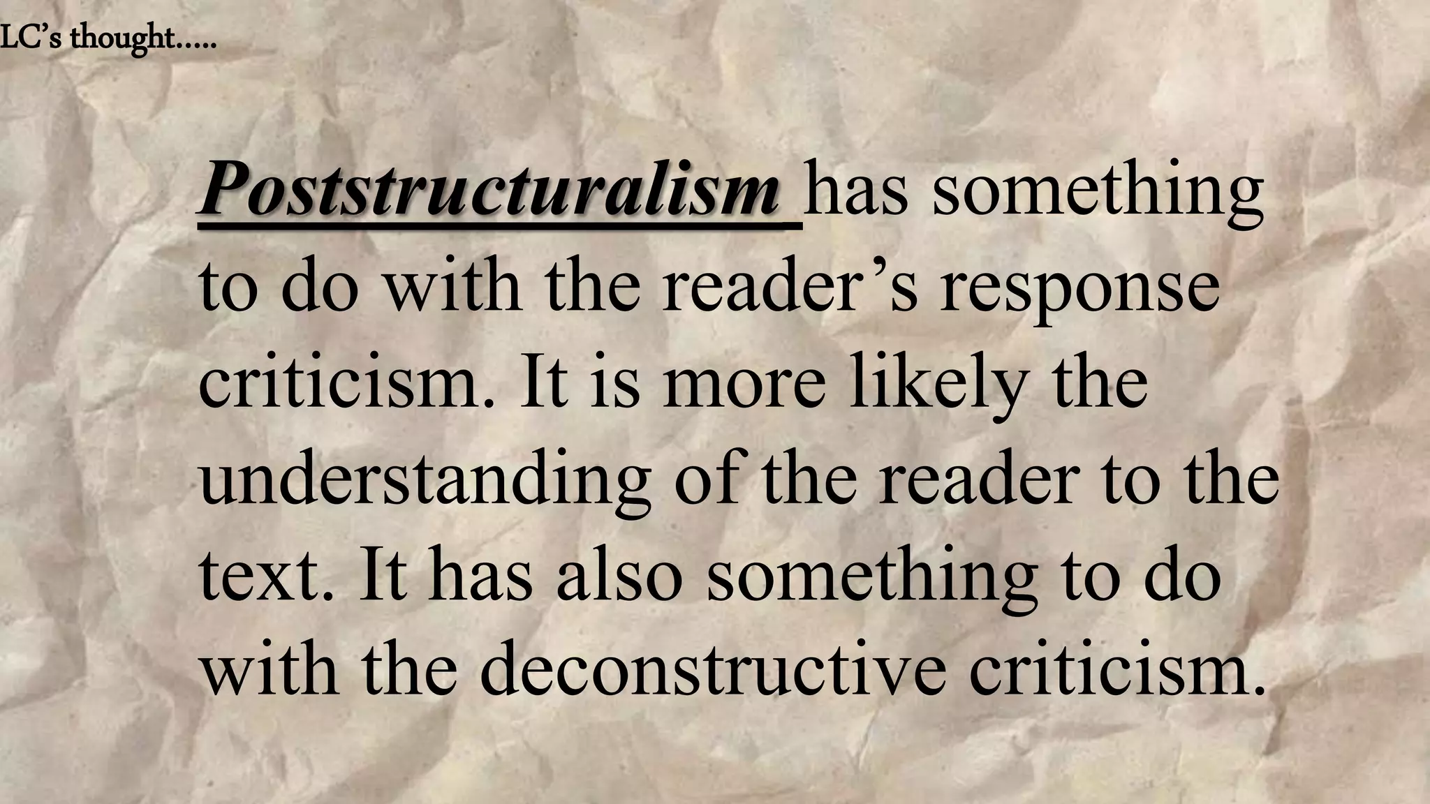Poststructuralism literary criticism | PPTX