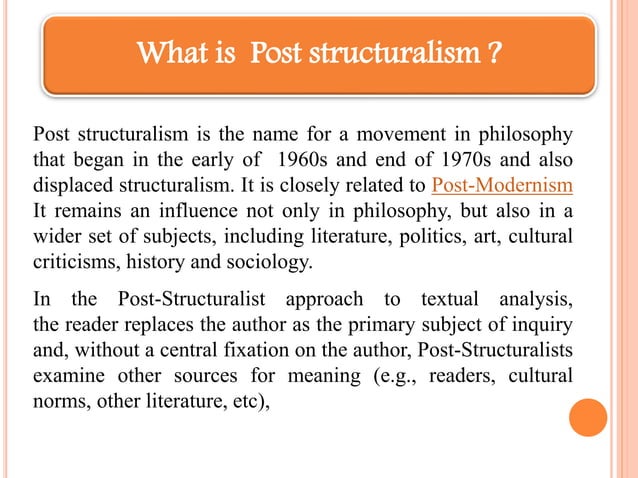 Post-structuralism and deconstruction | PPTX | Science