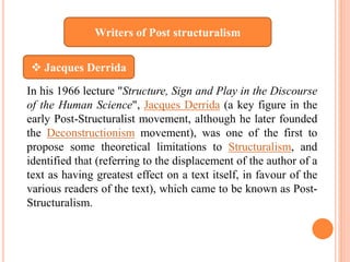 Post-structuralism and deconstruction | PPTX