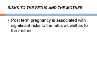Post term pregnancy | PPT