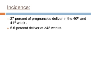 Post Term pregnancy and complications.pptx