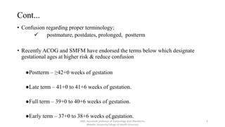 Post term pregnancy by Dr. Akebom, 2024.pptx