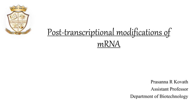Post transcriptional modifications | PPTX | Programming Languages ...