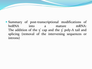 POST TRANSCRIPTIONAL MODOFICATION.pptx