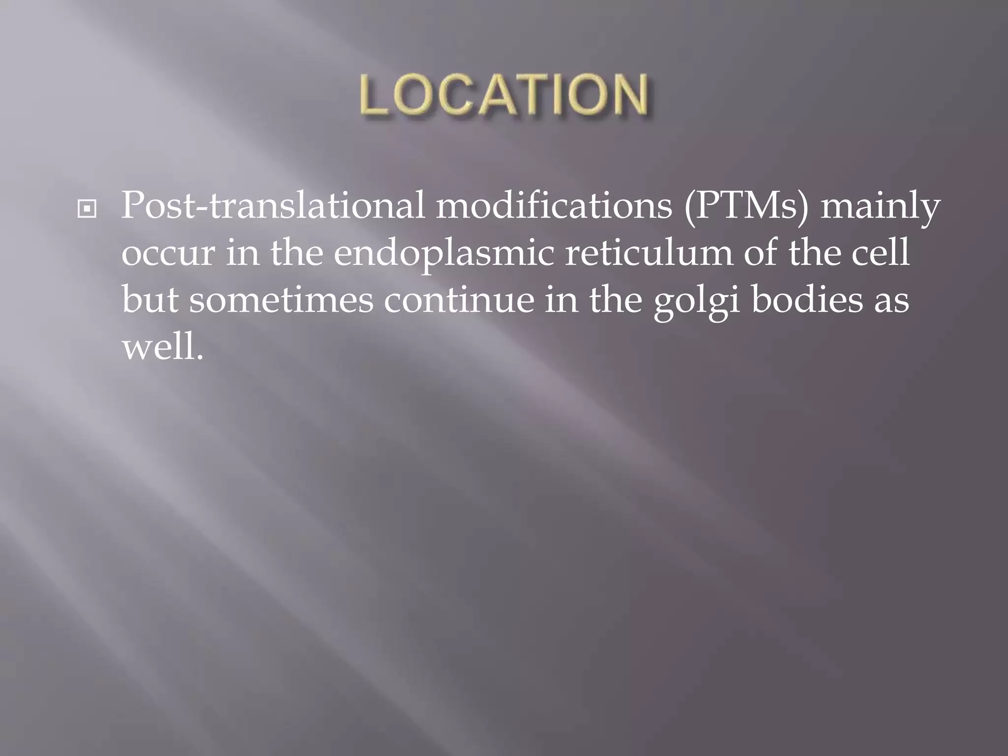 POST TRANSLATIONAL MODIFICATIONS.pptx