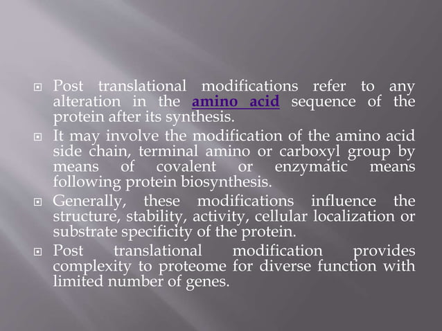 POST TRANSLATIONAL MODIFICATIONS.pptx | Chemistry | Science