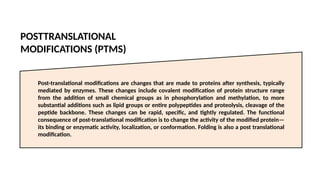 AN OVERVIEW OF POST TRANSLATION MODIFICATION | PPTX