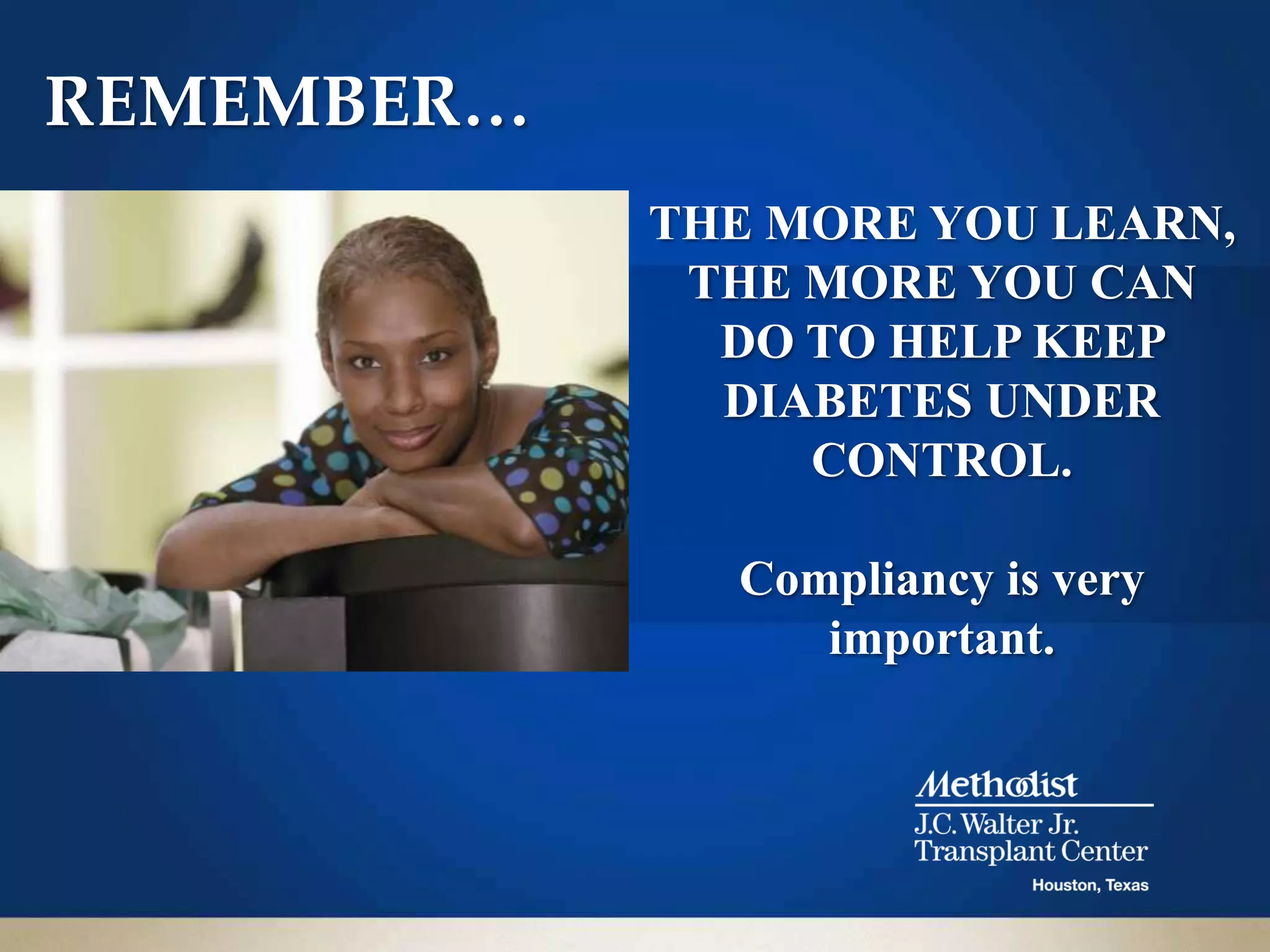 Post transplant diabetes patient education class | PPTX