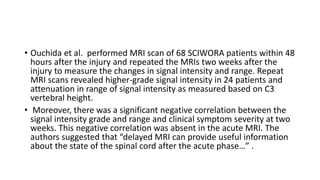 Posttraumatic spinal cord injury without radiographic abnormality | PPTX