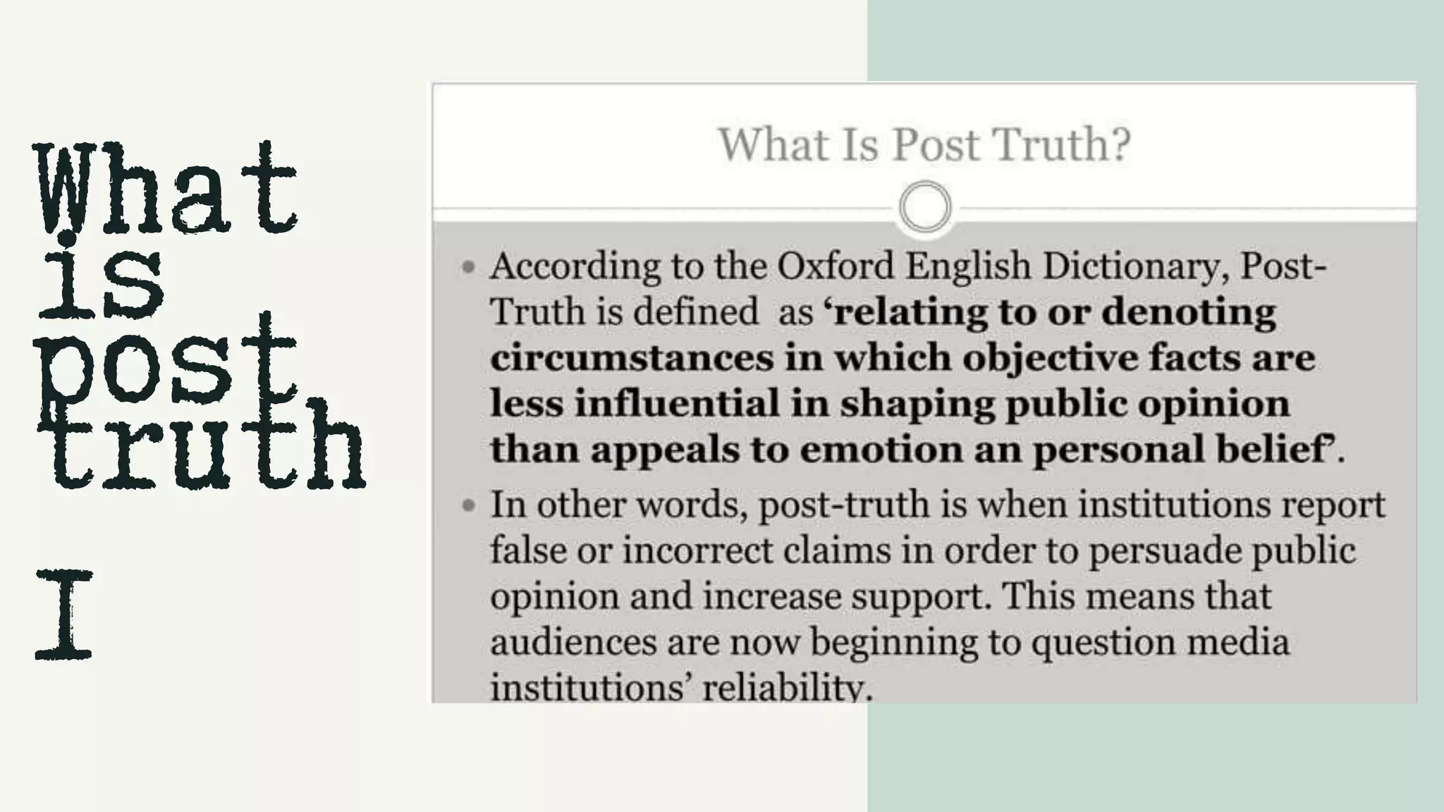 Post Truth Presentation.pptx