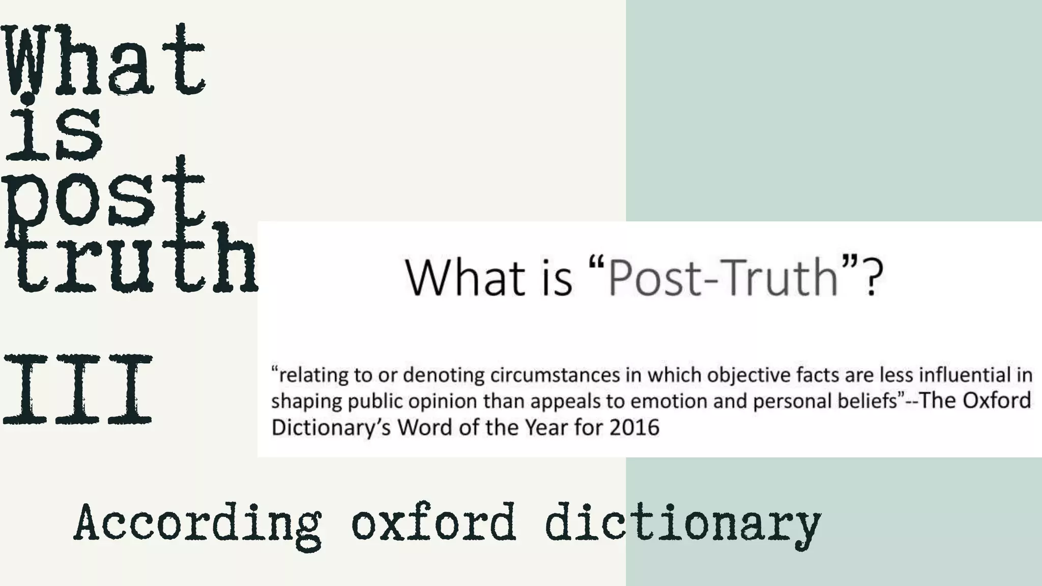 Post Truth Presentation.pptx