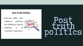 Post Truth Presentation.pptx