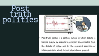 Post Truth Presentation.pptx