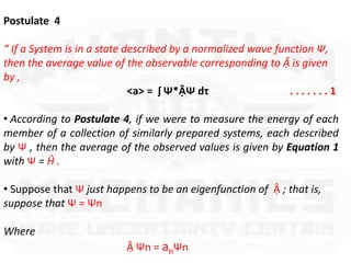 Postulates of quantum mechanics | PPTX