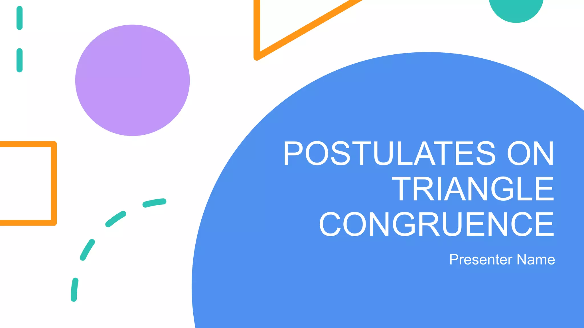 POSTULATES ON TRIANGLE CONGRUENCE.pptx