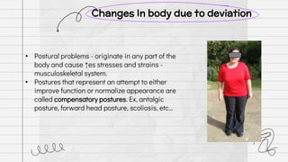Postural deviation in different planes.pptx