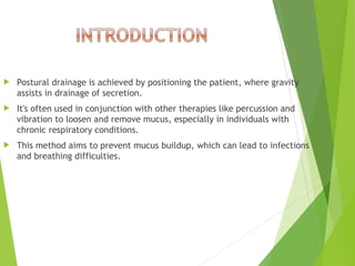 POSTURAL DRAINAGE PROCEDURE IN NURSING CARE | PPT