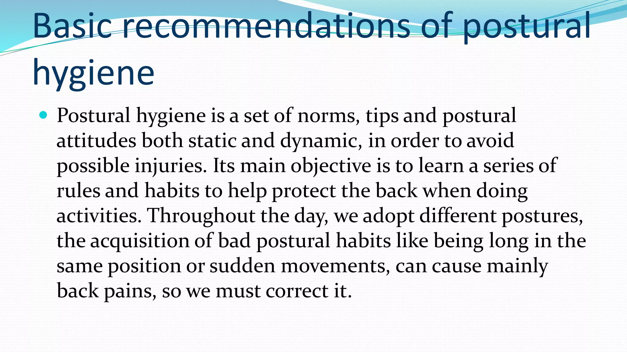 Postural hygiene | PPTX