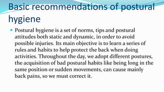 Postural hygiene | PPTX