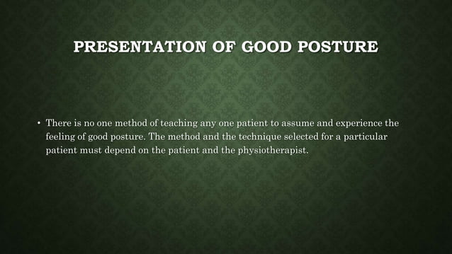 posture -Postural re education tech.pptx | Physical Therapy | Wellness