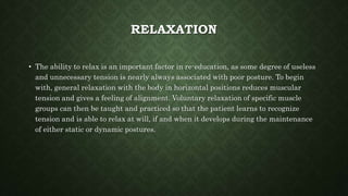 posture -Postural re education tech.pptx