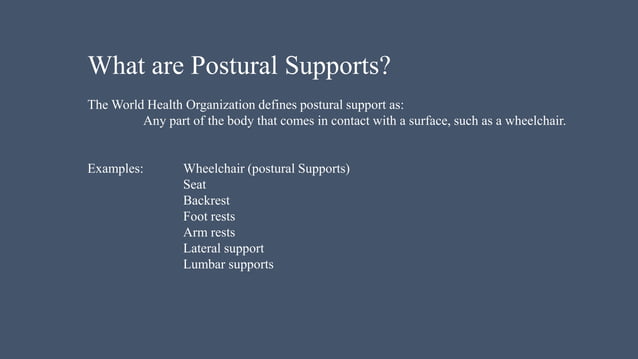 Postural supports and Custom Wheelchair Seating | PPT