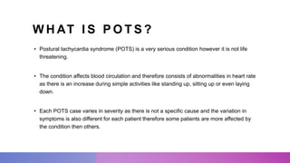 Postural tachycardia syndrome (pots) | PPTX