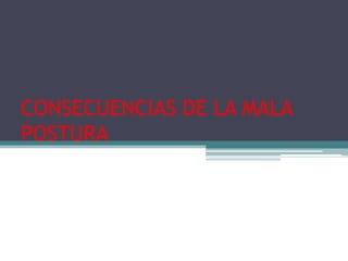 Posturas correctas e incorrectas-Ficha 02 | PPTX